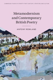 AHRC Metamodernism | Metamodernism and Contemporary British Poetry